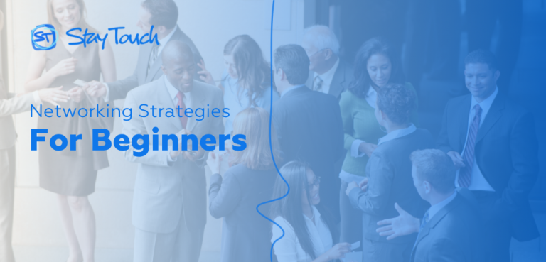 Network Strategies for Beginners | Networking | StayTouch