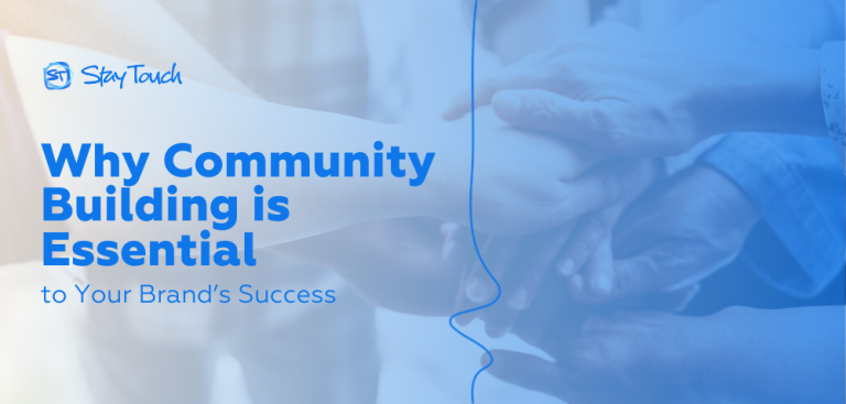 Community Building is Essential to Your Brand's Success: Here's Why