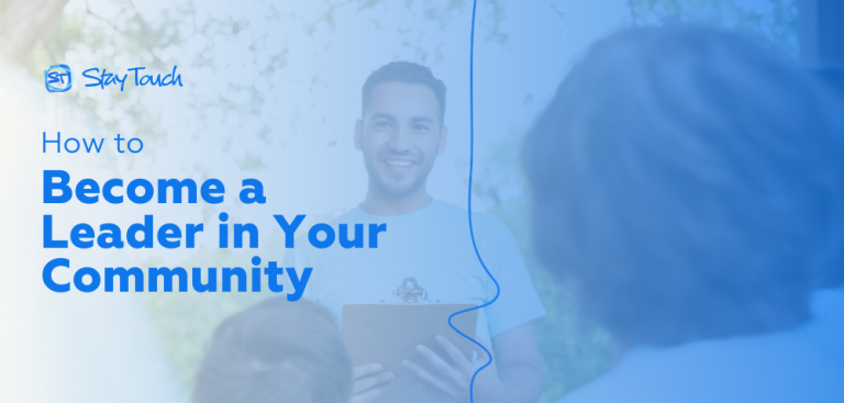 Community Leader: How You Can Become One | Blog | StayTouch